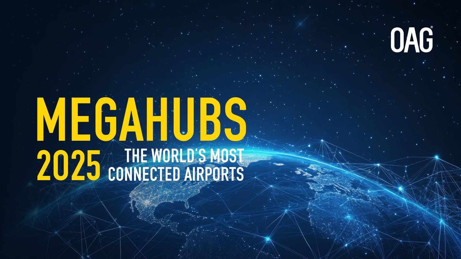Heathrow Reigns as World’s Most Connected Airport in OAG Megahubs Tenth Year
